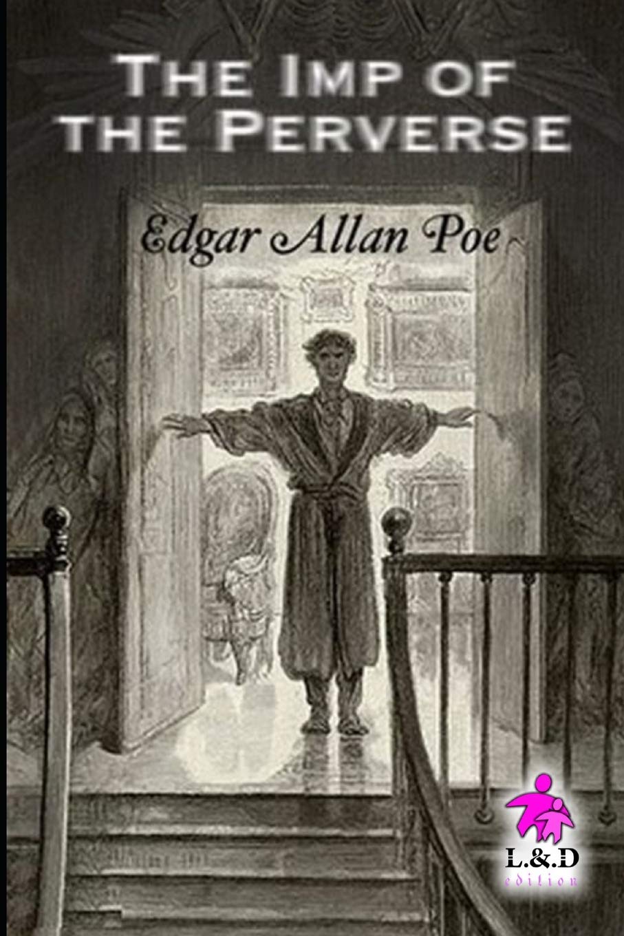 “The Imp of the Perverse” By Edgar Allan Poe Review – The Book Corner ...