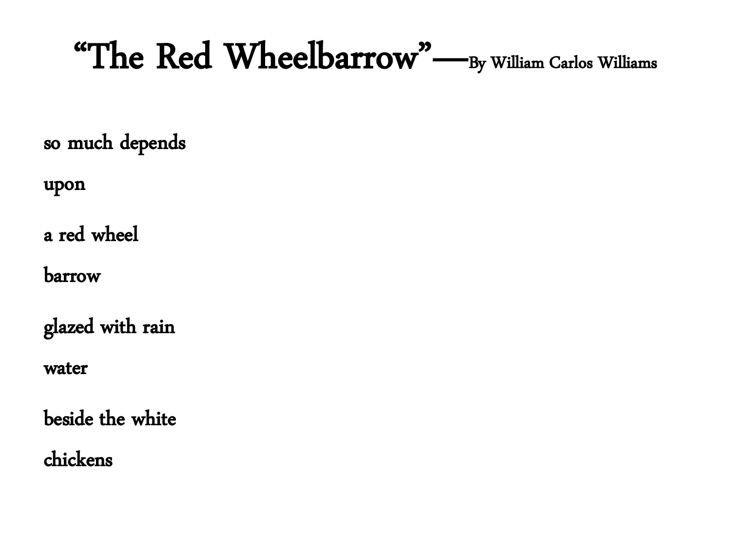 “The Red Wheelbarrow” By William Carlos Williams Review – The Book ...