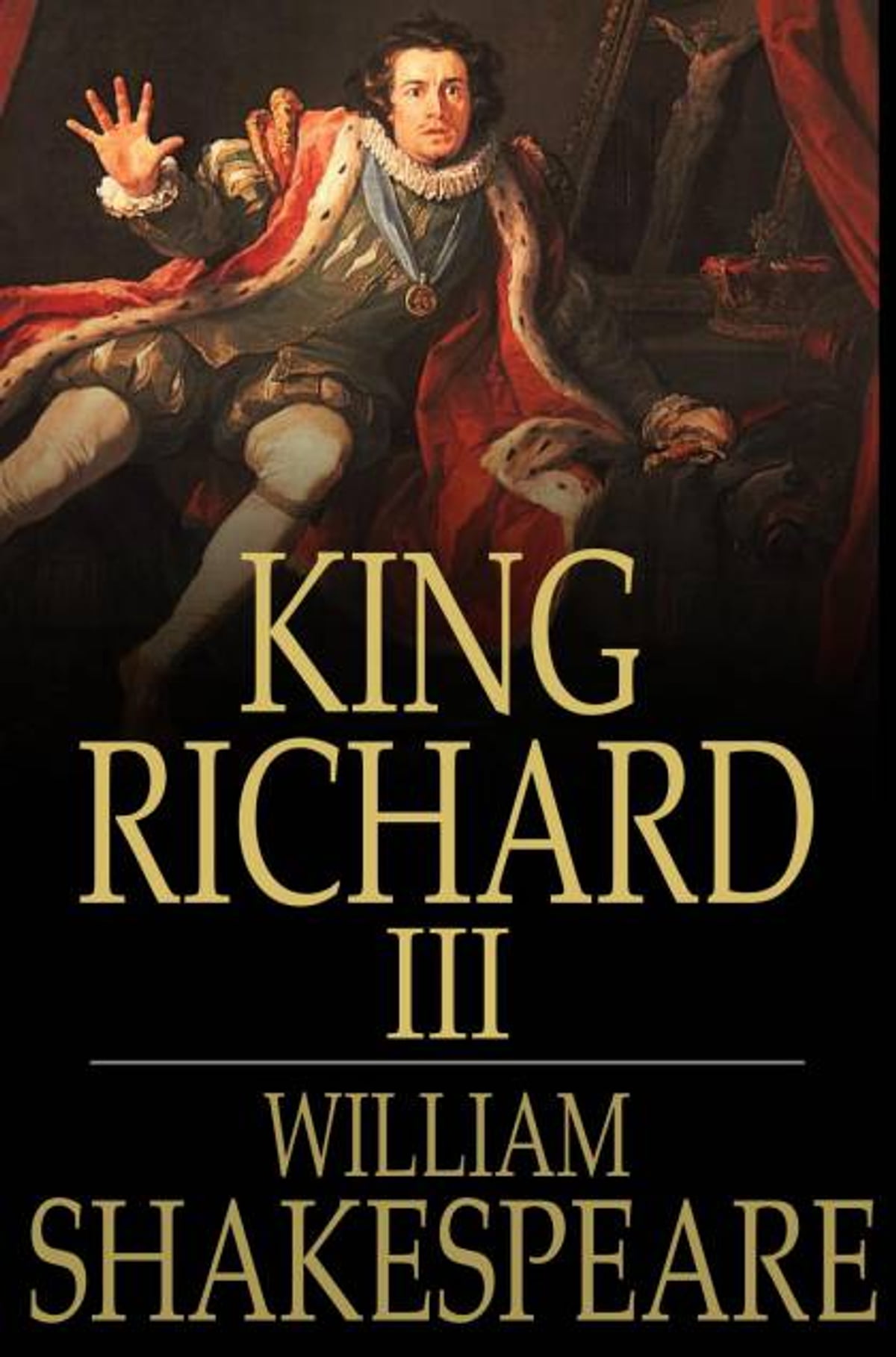 “King Richard The Third” By William Shakespeare Review – The Book ...