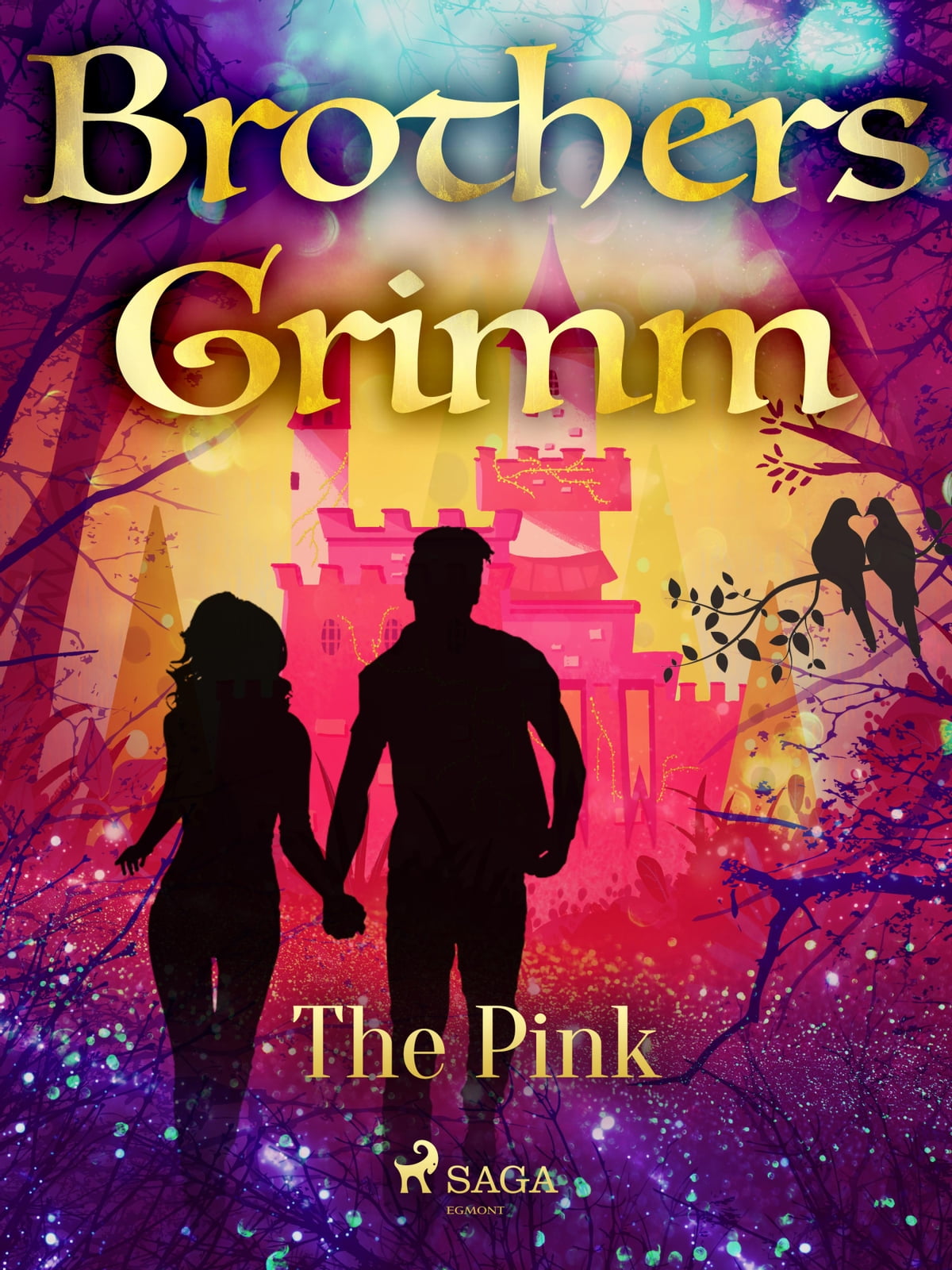 “The Pink” By Jacob Grimm & Wilhelm Grimm Review – The Book Corner ...