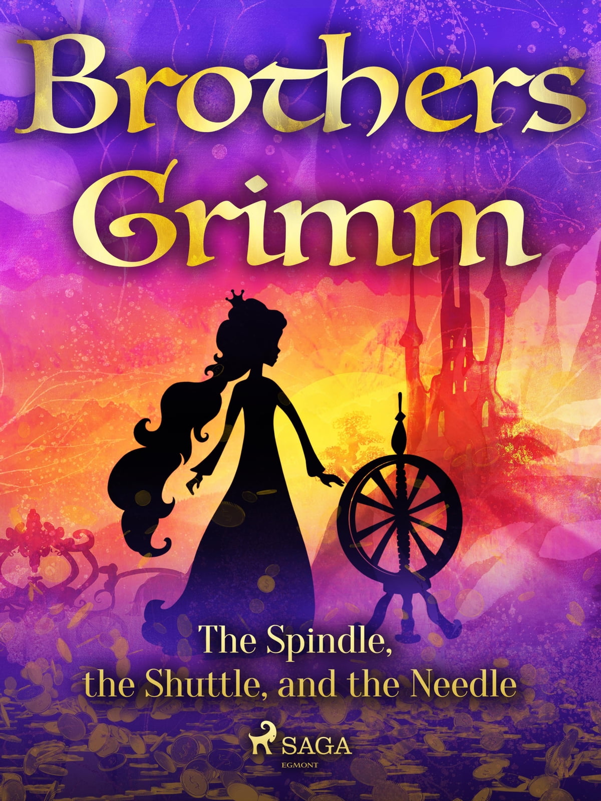 “The Spindle, The Shuttle And The Needle” By Jacob Grimm & Wilhelm ...