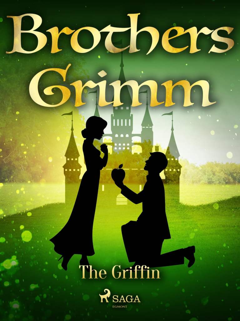 “The Griffin” By Jacob Grimm & Wilhelm Grimm Review – The Book Corner ...