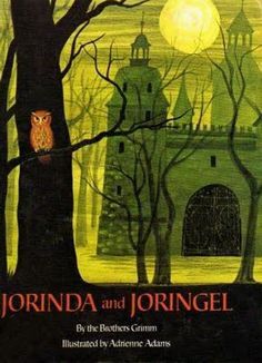 “Jorinda and Jorindel” By Jacob Grimm & Wilhelm Grimm Review – The Book ...