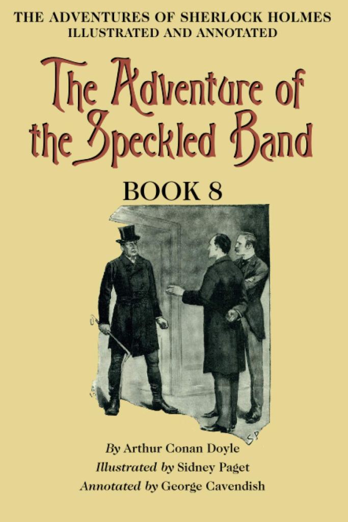 “The Speckled Band” By Arthur Conan Doyle Review – The Book Corner ...