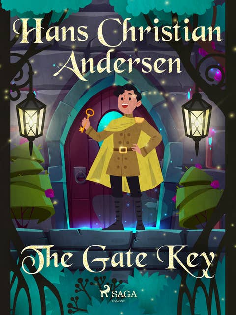 “The Gate Key” By Hans Christian Andersen Review – The Book Corner ...