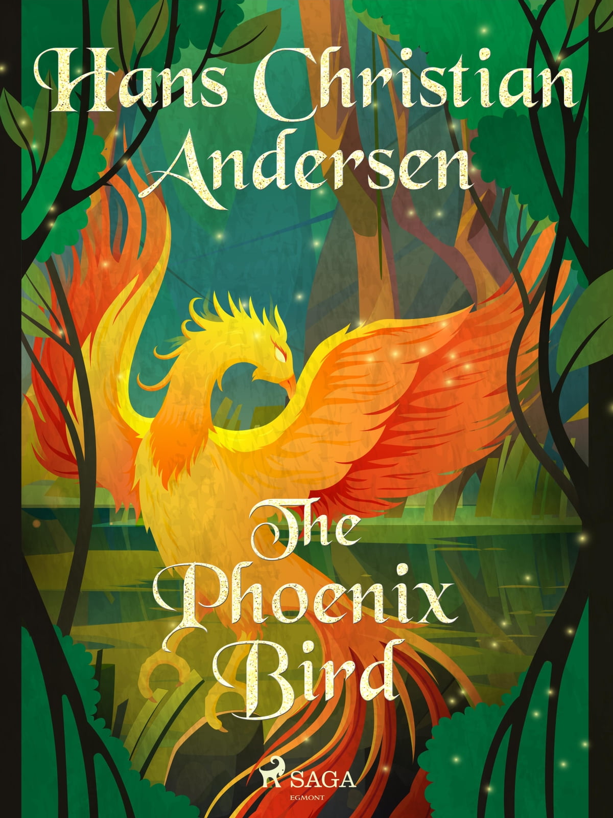 “The Phoenix Bird” By Hans Christian Andersen Review – The Book Corner ...
