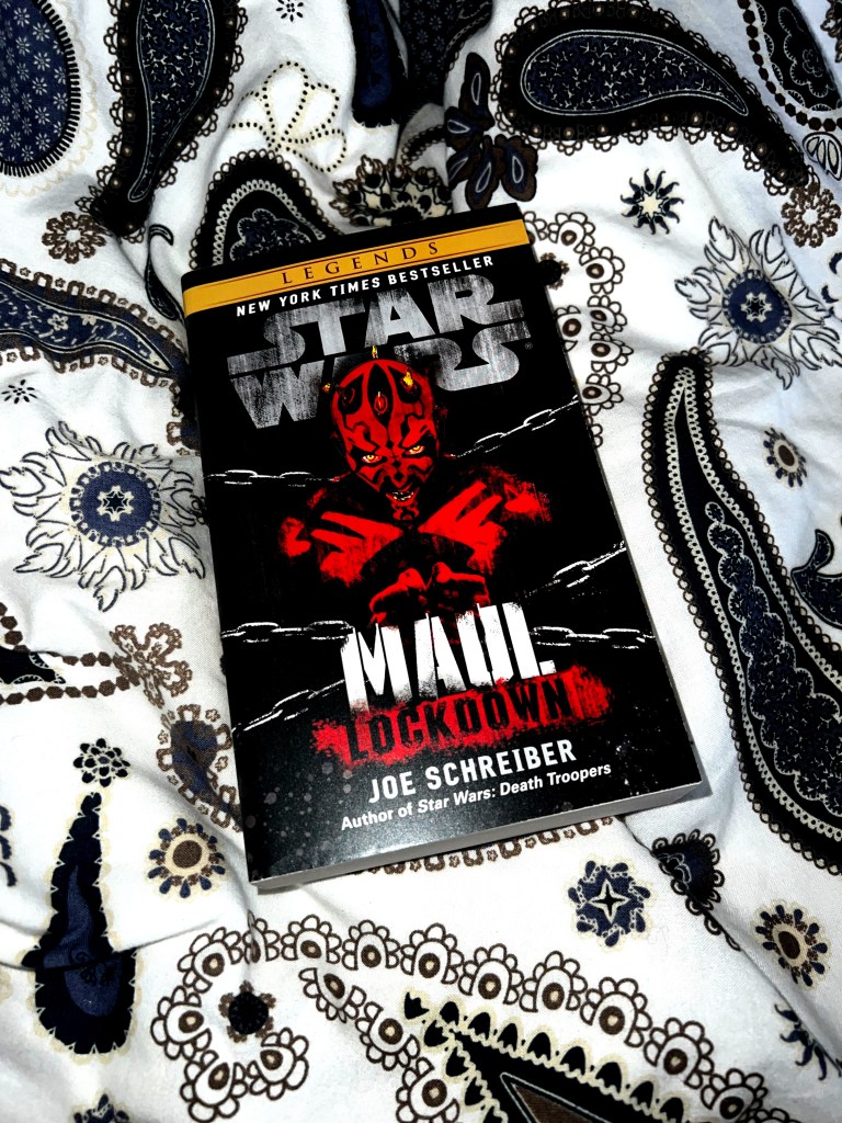 “Maul: Lockdown” By Joe Schreiber Review – The Book Corner Chronicles