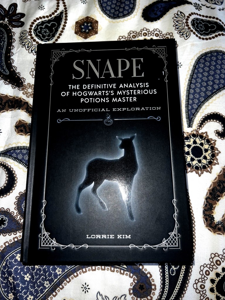 “Snape: The definitive analysis of Hogwarts’s mysterious potions master ...