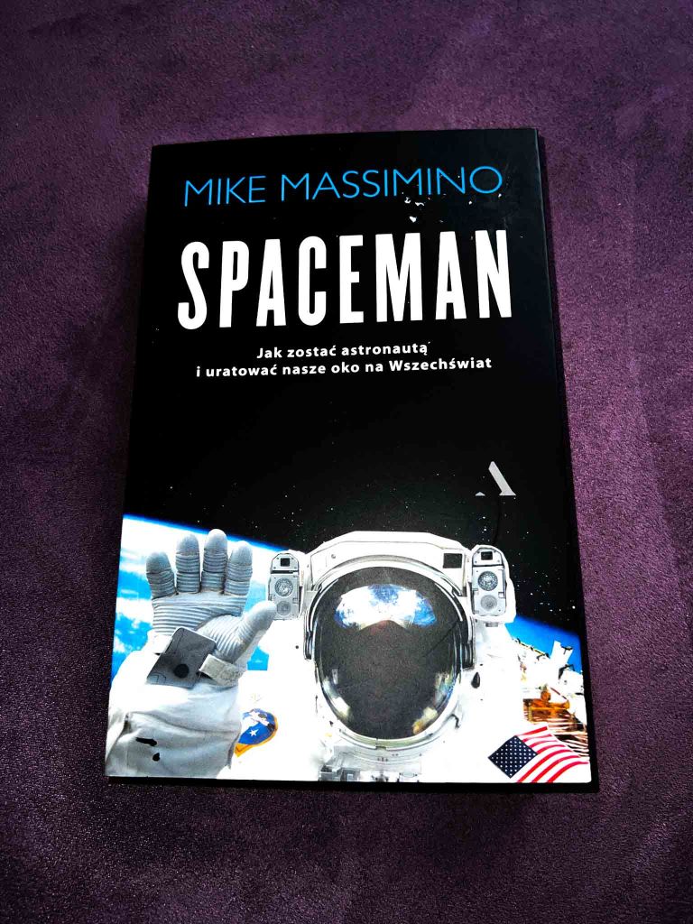“Spaceman: An Astronaut’s Unlikely Journey to Unlock the Secrets of the ...