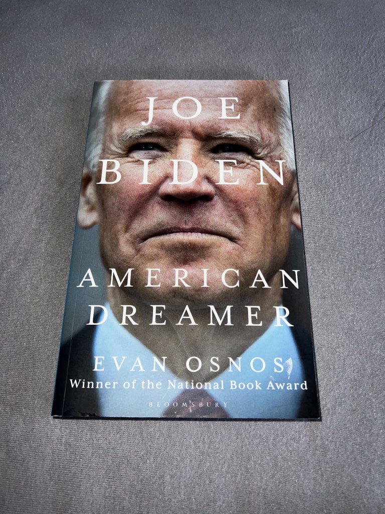 “Joe Biden” By Evan Osnos Review – The Book Corner Chronicles