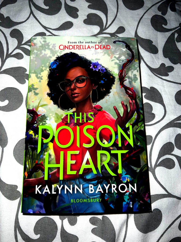 “This Poison Heart” By Kalynn Bayron Review – The Book Corner Chronicles