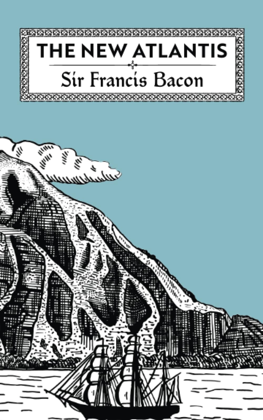 “The New Atlantis” By Francis Bacon Review – The Book Corner Chronicles