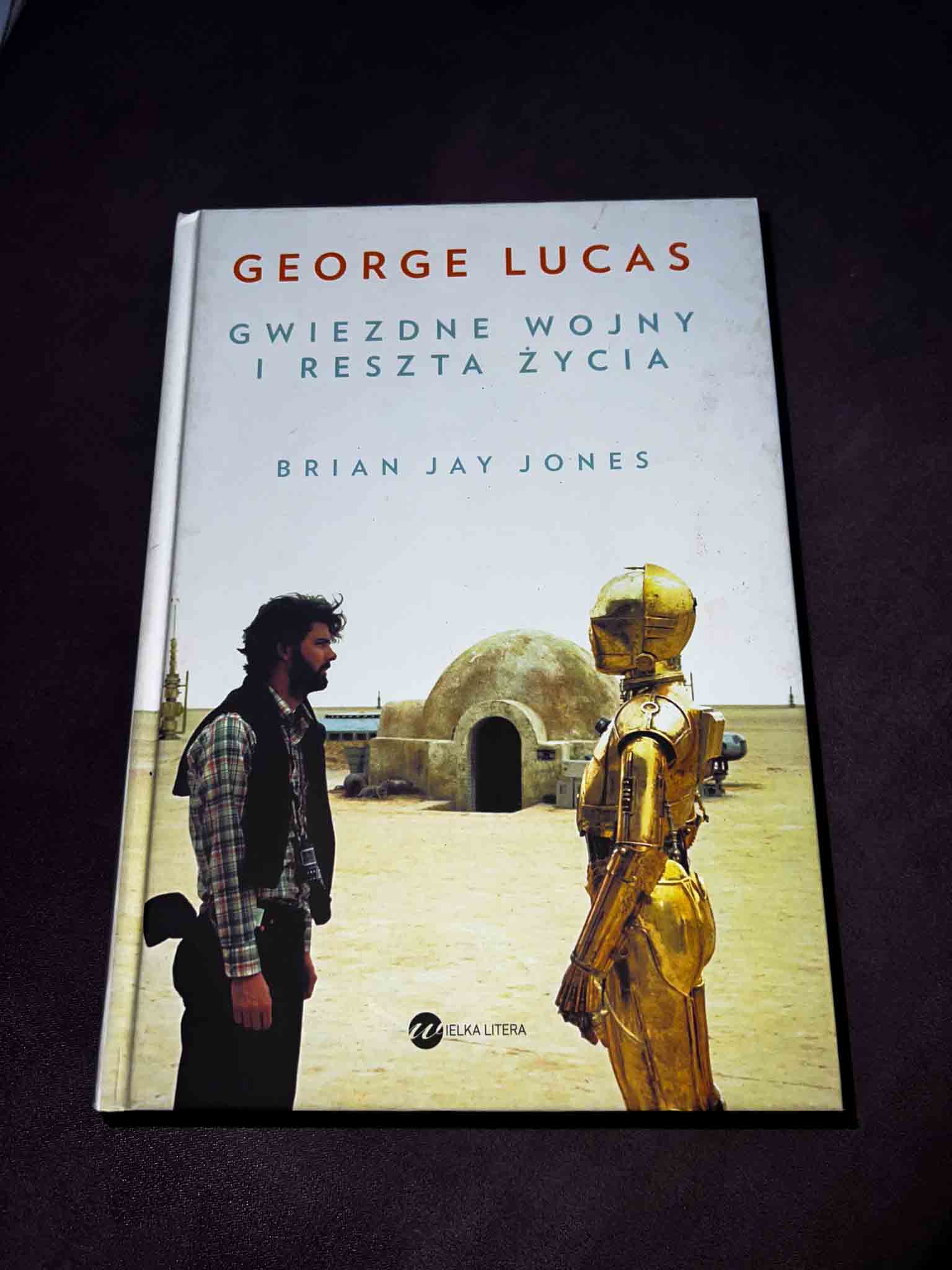 “George Lucas: A Life” By Brian Jay Jones Review – The Book Corner ...